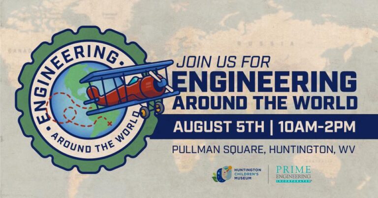 Engineering Around the World (2023-08-05 11:00:00) - Huntington Area CVB